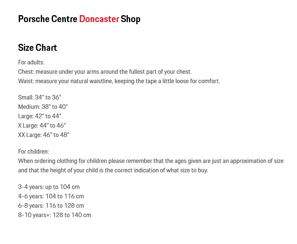 Size Chart. Porsche Doncaster Online Shop